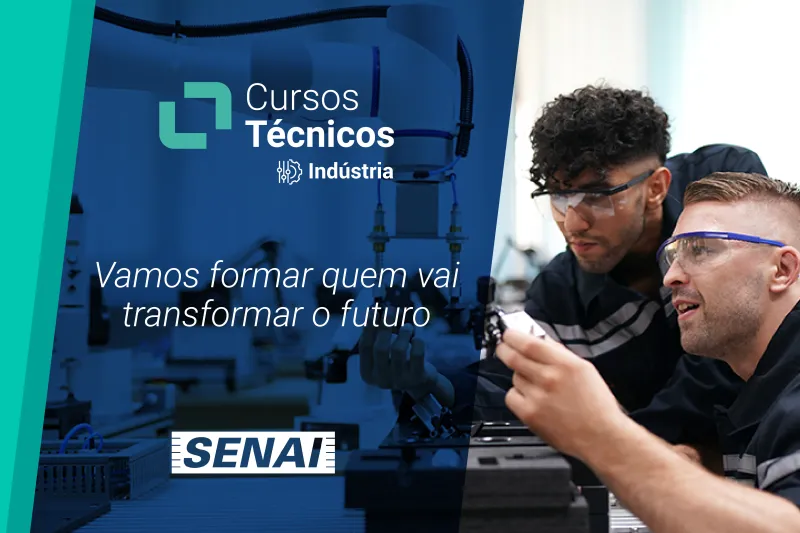 Cursos Técnicos Indústria | SENAI